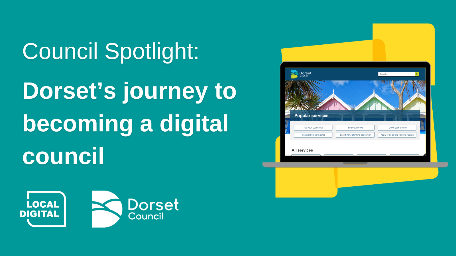 Council Spotlight: Dorset’s journey to becoming a digital council ...