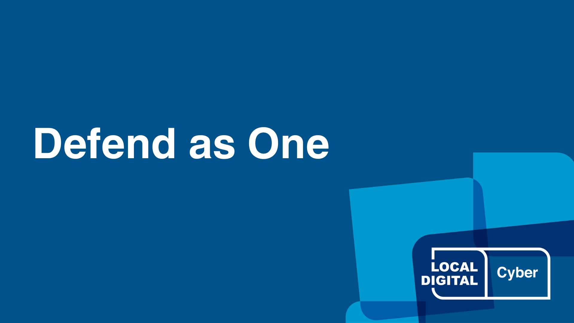 Defend as One | Local Digital